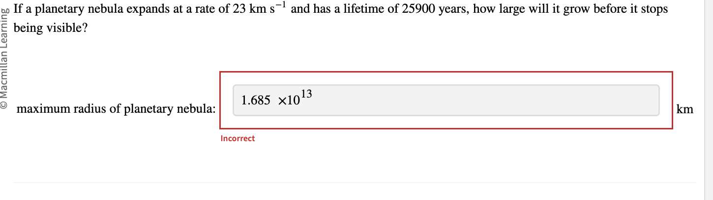 Solved If a planetary nebula expands at a rate of 23 km s−1 | Chegg.com