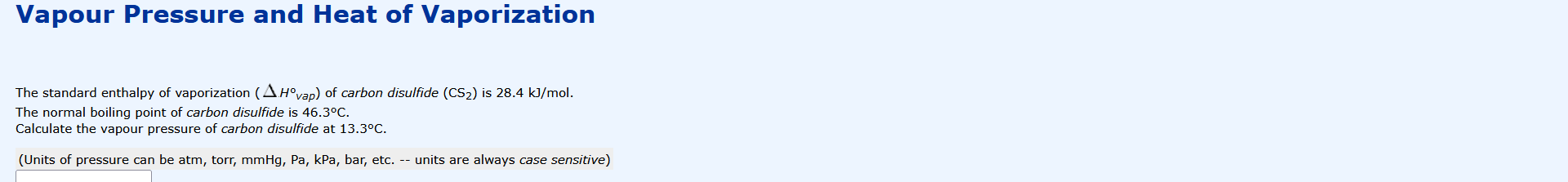 Solved Vapour Pressure and Heat of Vaporization The standard | Chegg.com