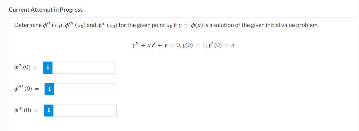 Solved Determine ϕ′′(x0),ϕ′′′(x0) and ϕiv(x0) for the given | Chegg.com