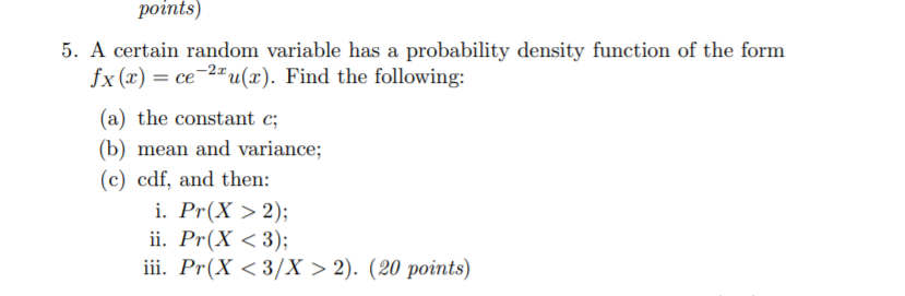Solved points) 5. A certain random variable has a | Chegg.com