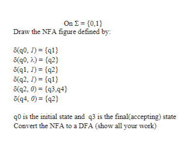 On Σ={0,1}Draw the NFA figure defined | Chegg.com