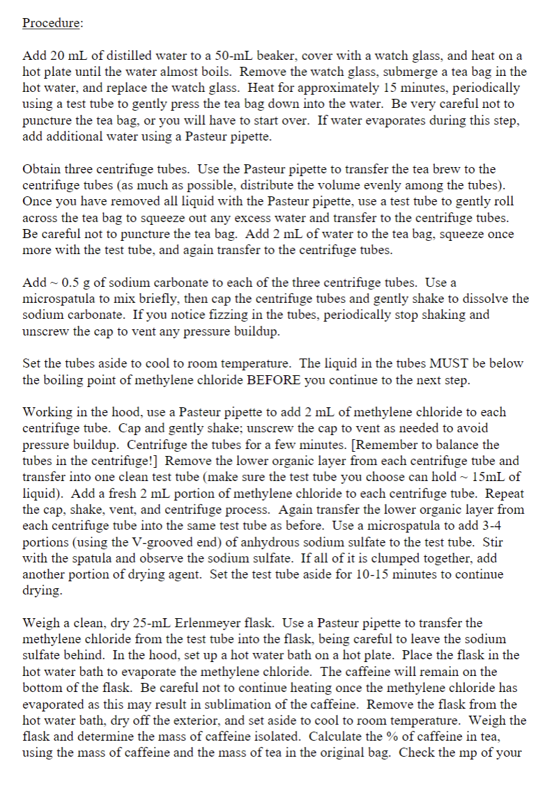 Solved Isolation of Caffeine from Tea The main components of | Chegg.com