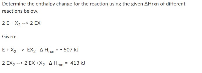 Solved Determine the enthalpy change for the reaction using | Chegg.com