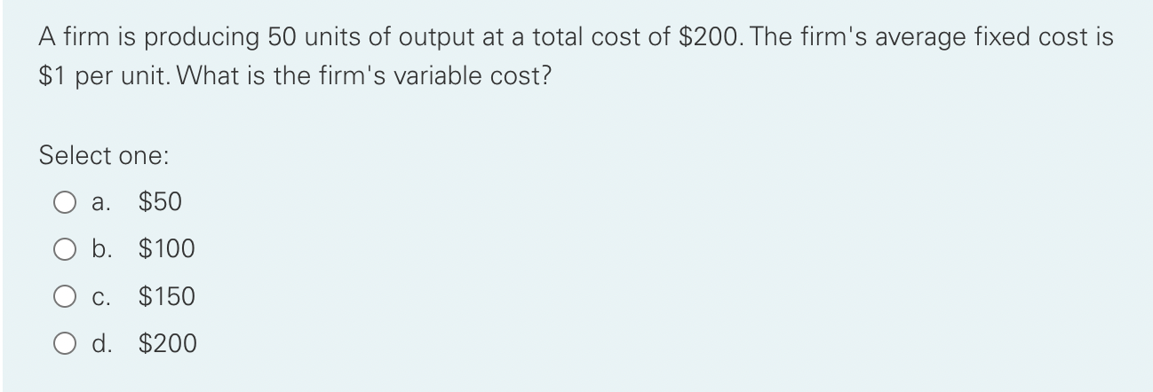 Solved A firm is producing 50 units of output at a total | Chegg.com