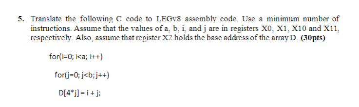 Answered 5 Translate The Following C Code To Legv8 Assemb 