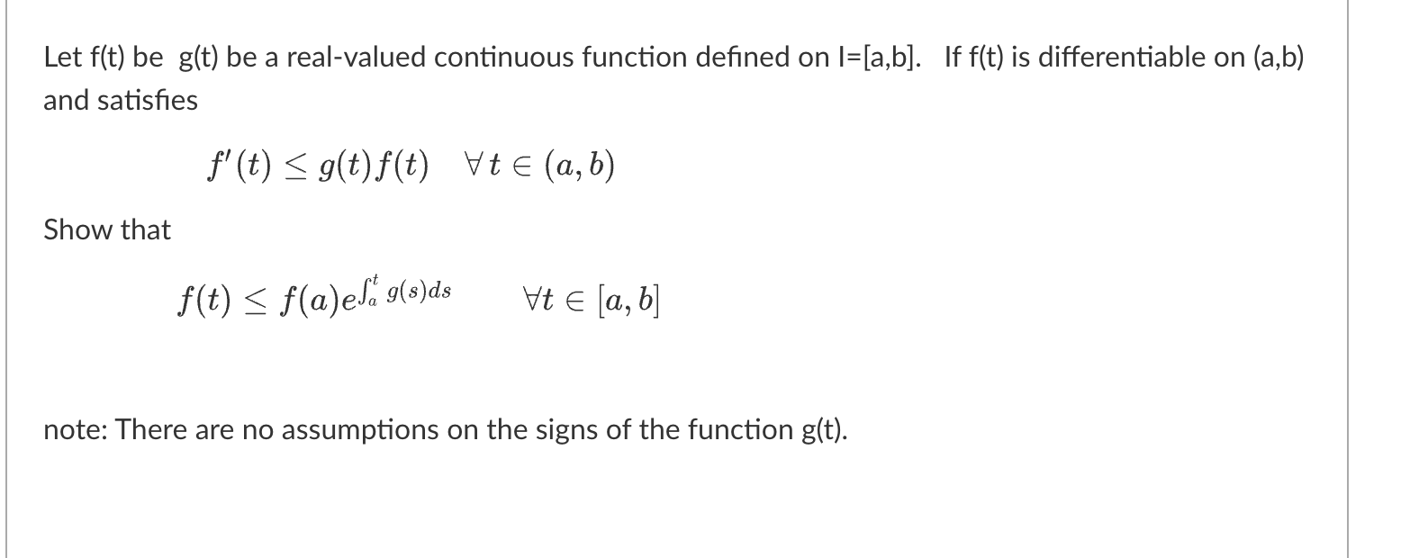 Solved Let Ft Be Gt Be A Real Valued Continuous Function 