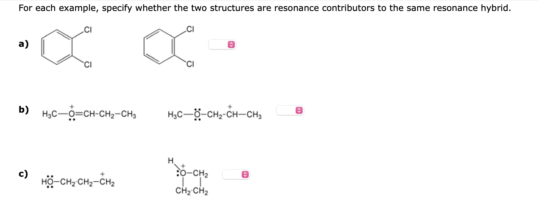 Solved For each example, specify whether the two structures | Chegg.com