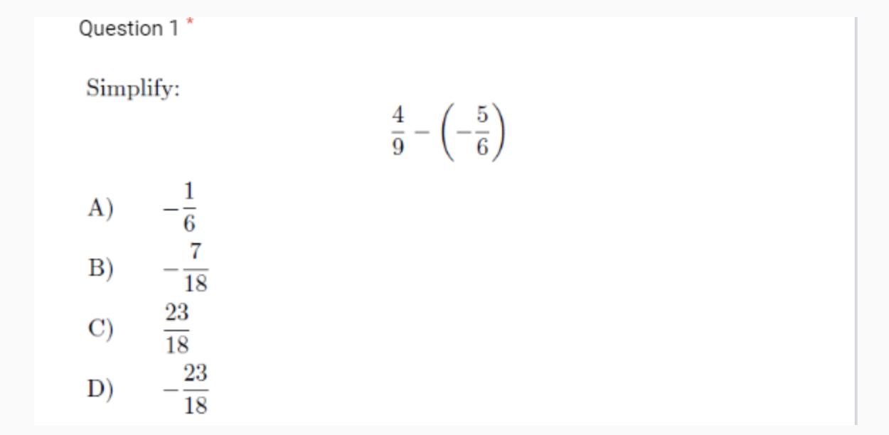 Solved Question 1 * Simplify: :- 1 A ) B) C) 6 7 18 23 18 23 | Chegg.com