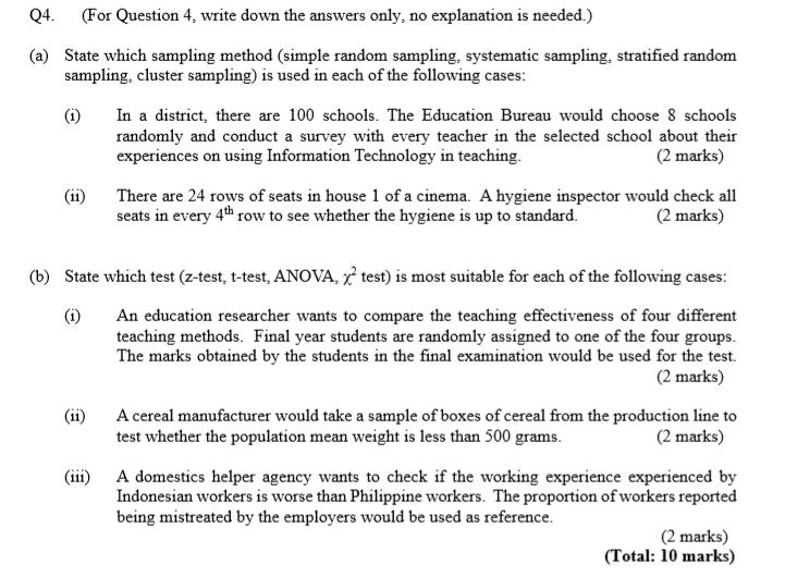 Solved Q4. (For Question 4. write down the answers only, no | Chegg.com