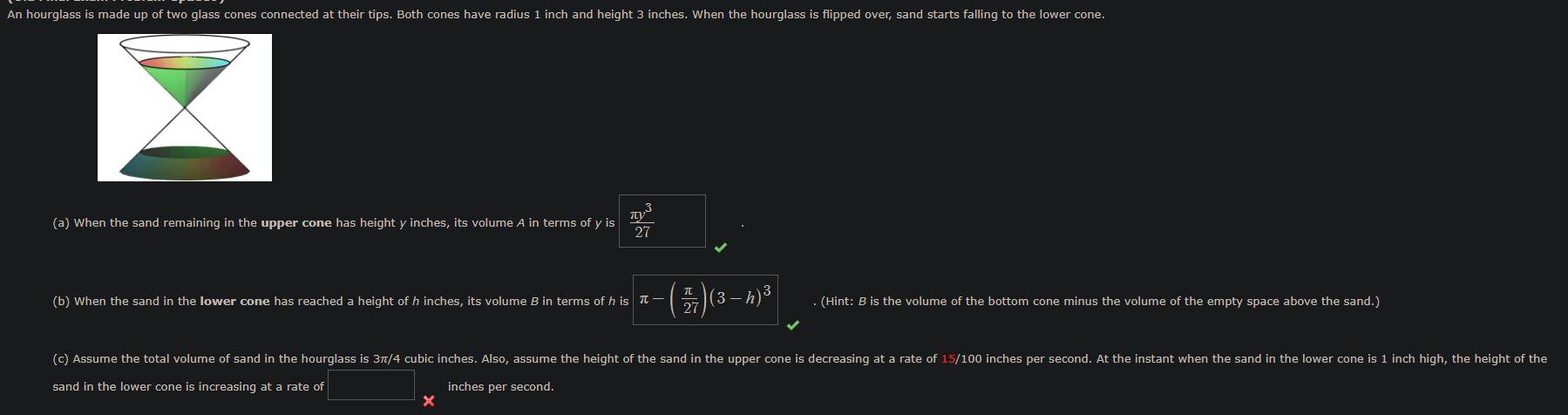 Solved An hourglass is made up of two glass cones connected | Chegg.com