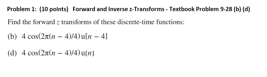 Solved Problem 1: (10 points) Forward and Inverse | Chegg.com