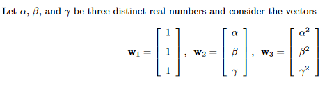 Solved Let α,β, and γ be three distinct real numbers and | Chegg.com