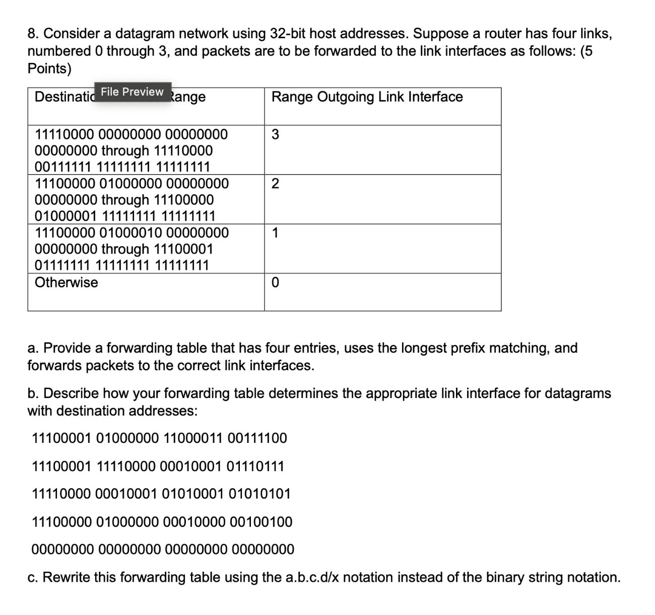 Solved Consider a datagram network using 32-bit host | Chegg.com