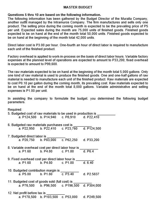 Solved MASTER BUDGET Questions 5 thru 10 are based on the | Chegg.com
