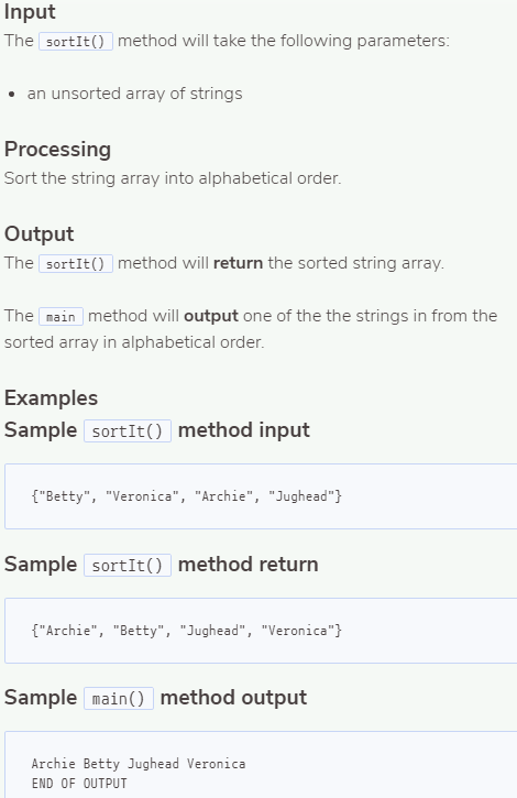 Solved You are going to write a sortIt() method that takes | Chegg.com