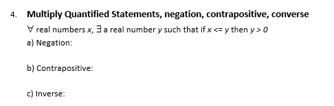 Solved 4. Multiply Quantified Statements, negation, | Chegg.com