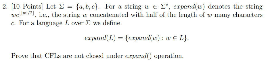 Solved 2. [10 Points ] Let Σ={a,b,c}. For a string w∈Σ∗, | Chegg.com