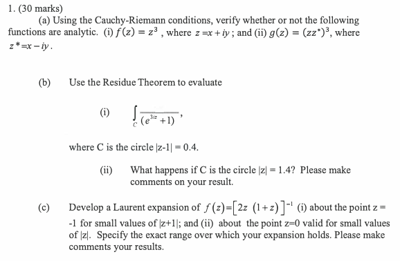 Solved 1. (30 marks) (a) Using the Cauchy-Riemann | Chegg.com