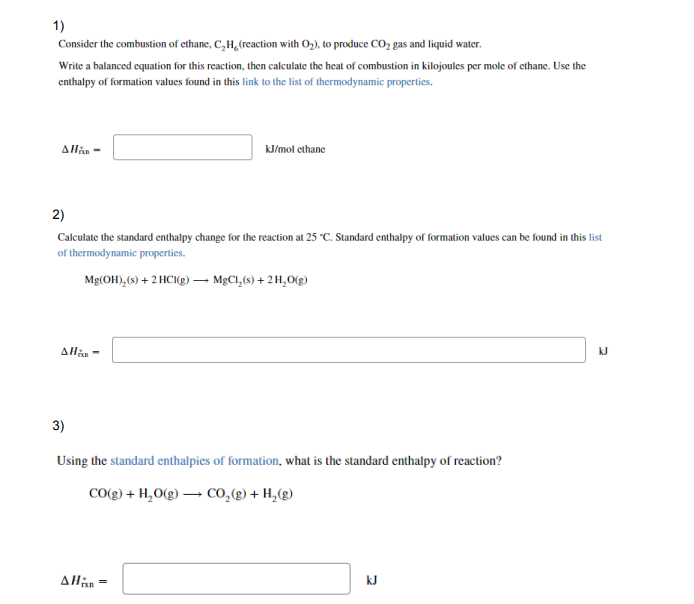 Solved 1) Consider the combustion of ethane, CH (reaction | Chegg.com