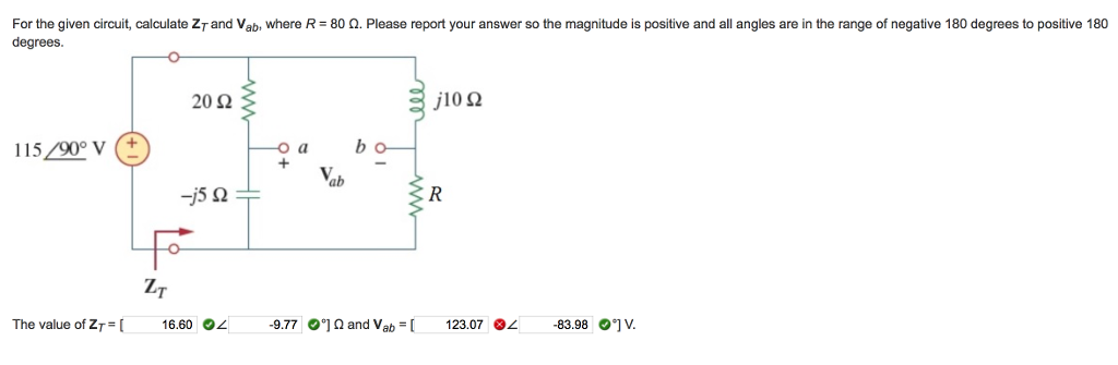 Solved For the g ven circuit, calculate ZT and Vab where | Chegg.com