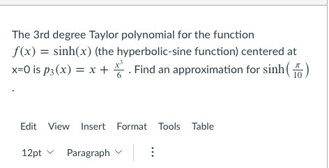 Solved The 3rd degree Taylor polynomial for the function | Chegg.com