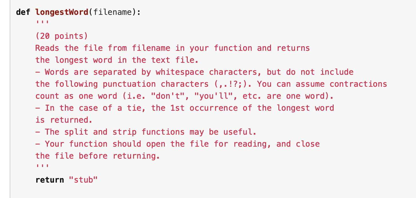 Solved def longestWord(filename) : III (20 points) Reads the | Chegg.com