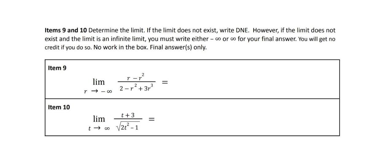Solved Items 9 and 10 Determine the limit. If the limit does | Chegg.com