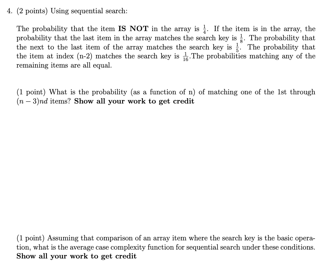 Solved (2 ﻿points) ﻿Using sequential search:The probability | Chegg.com