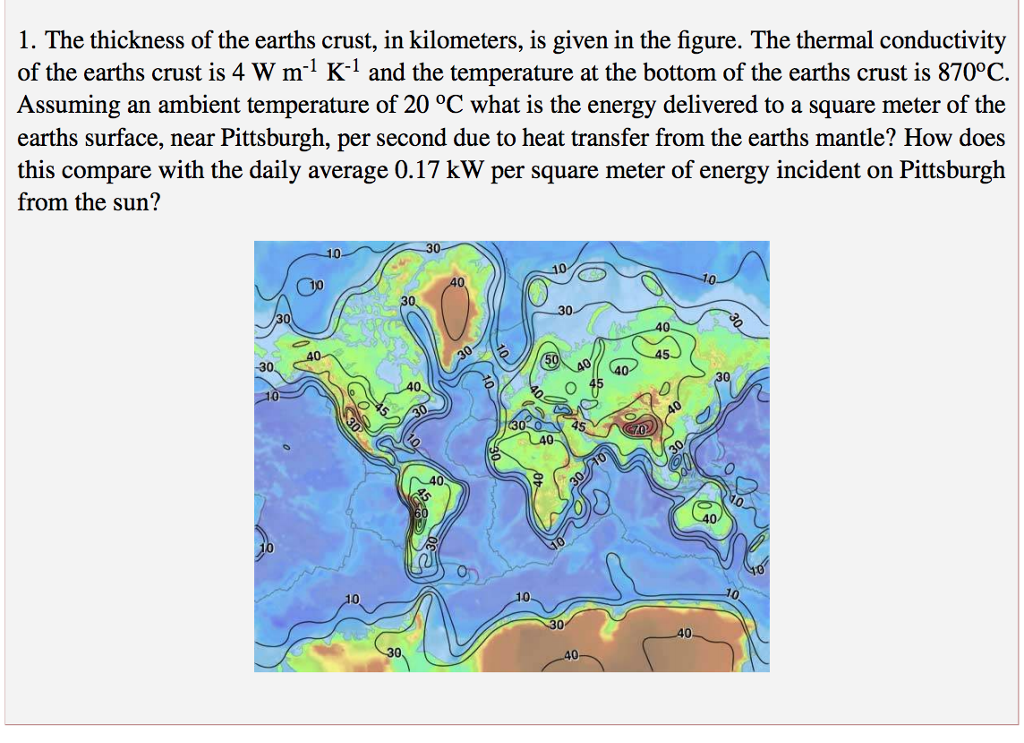 Solved 1. The thickness of the earths crust, in kilometers, | Chegg.com