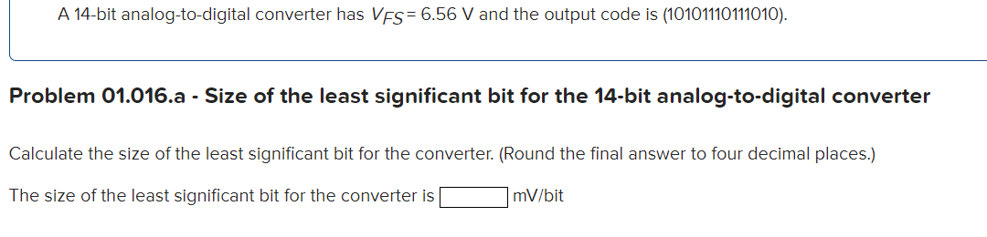 A 14 Bit Analog To Digital Converter Has Vfs656 V 