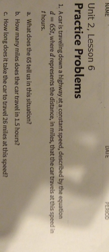 Solved NAME DATE Unit 2, Lesson 6 Practice Problems 1. A car | Chegg.com