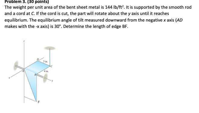 Solved Problem 3. (30 points) The weight per unit area of | Chegg.com