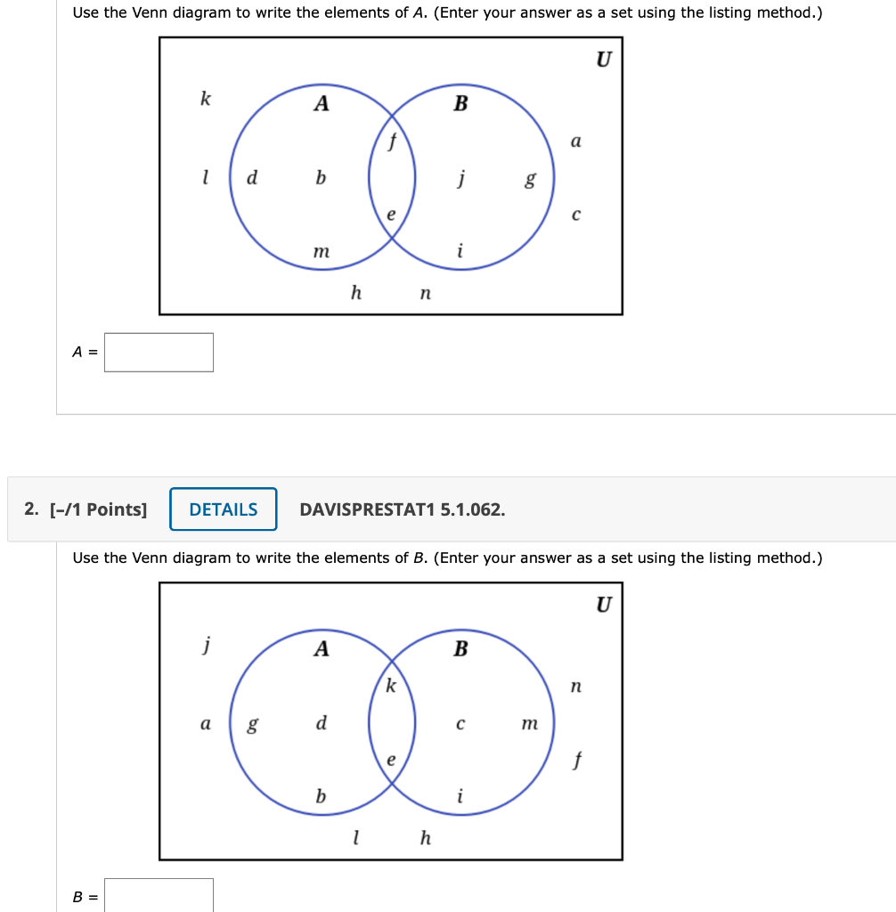 Solved Use the Venn diagram to write the elements of A. | Chegg.com