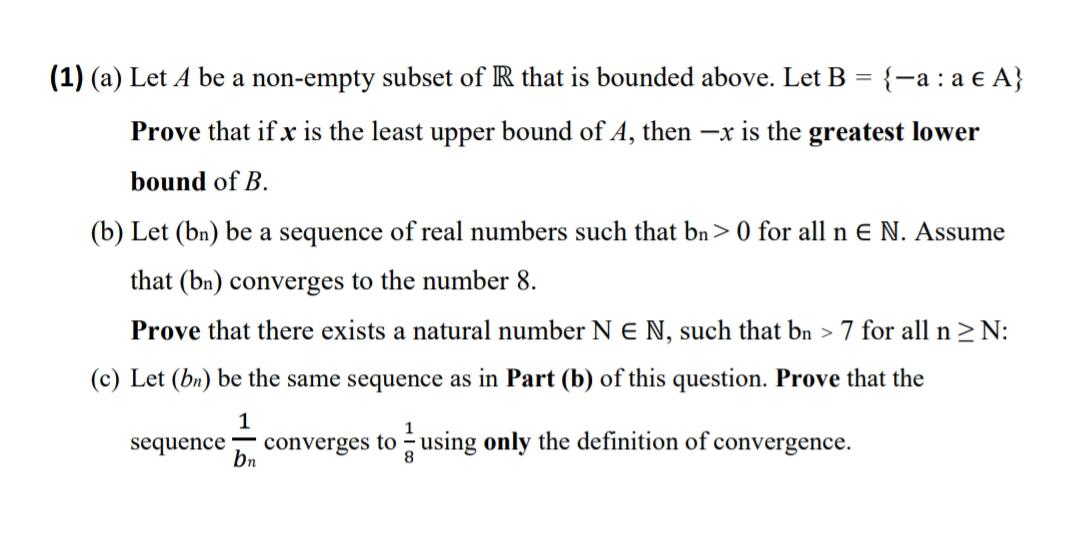 Solved (1) (a) Let A be a non-empty subset of R that is | Chegg.com