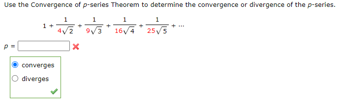 Solved Use the Convergence of p-series Theorem to ﻿determine | Chegg.com