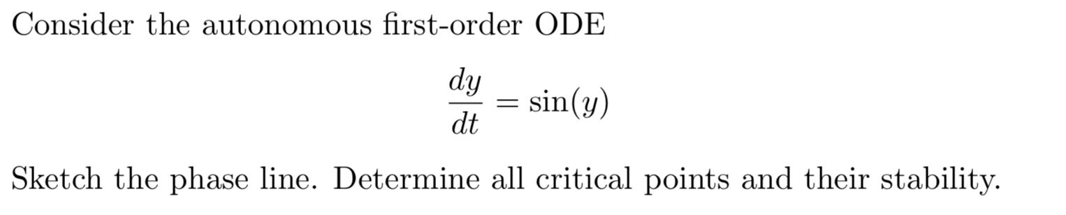Solved Consider the autonomous first-order ODE dy = sin(y) | Chegg.com