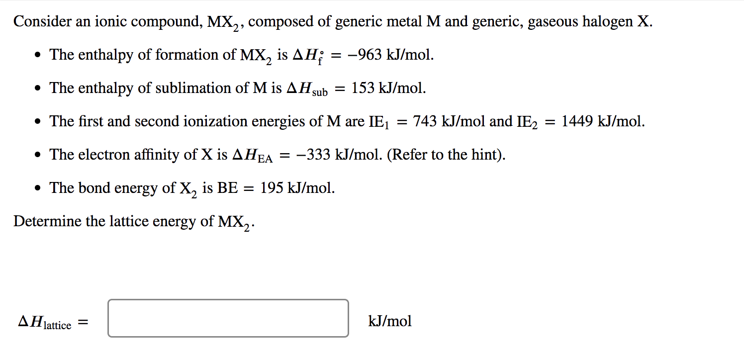 Solved Consider an ionic compound, MX2, composed of generic | Chegg.com