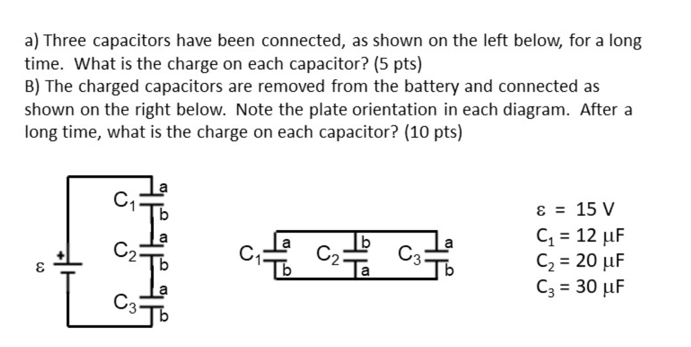 Solved a) Three capacitors have been connected, as shown on | Chegg.com