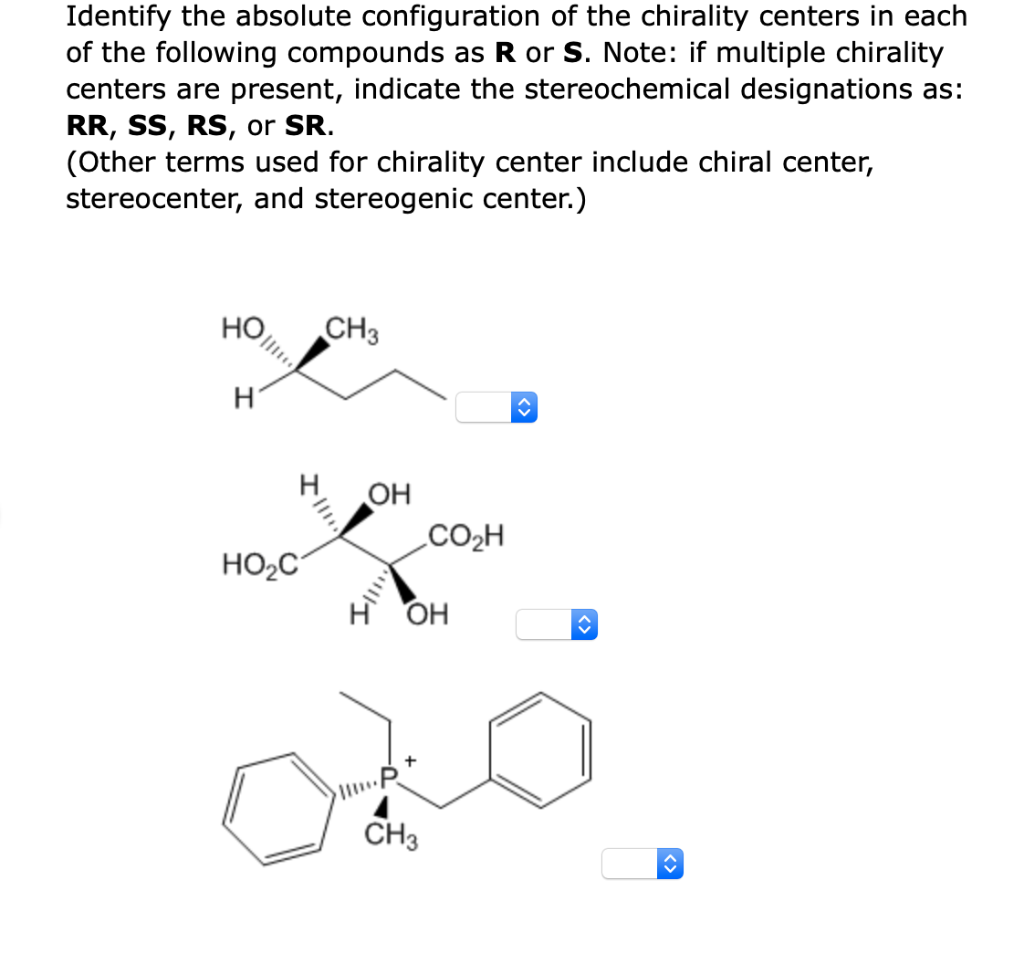 Solved Identify the absolute configuration of the chirality | Chegg.com