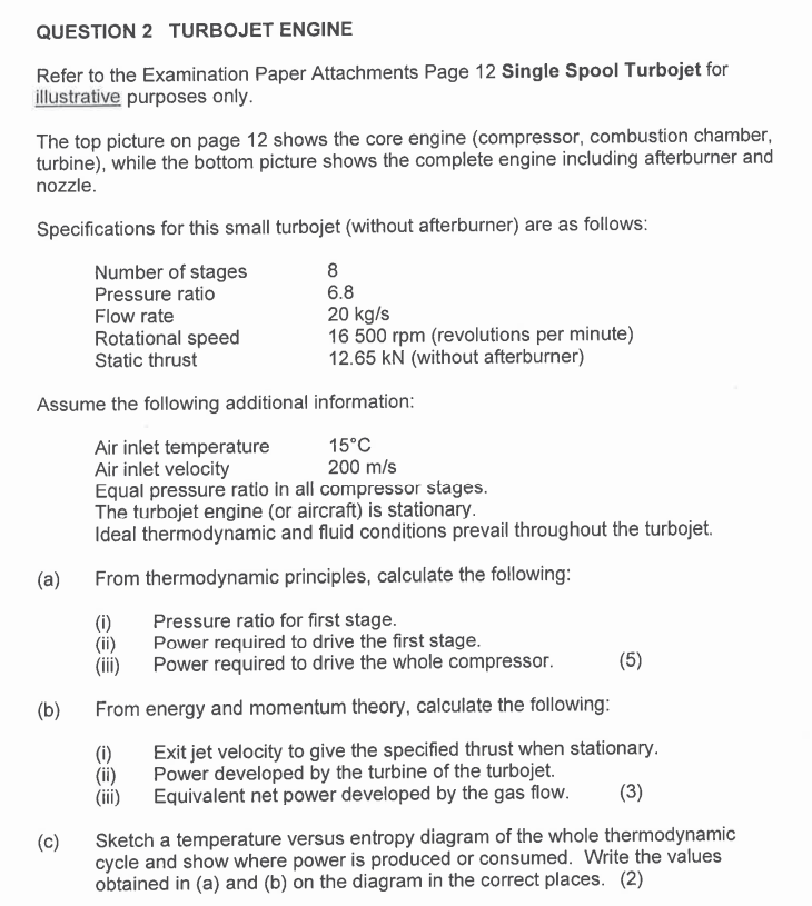 QUESTION 2 TURBOJET ENGINE Refer to the Examination | Chegg.com