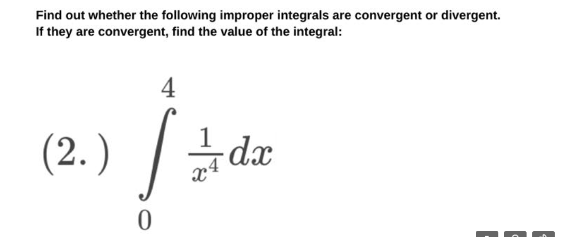 Solved Find out whether the following improper integrals are | Chegg.com
