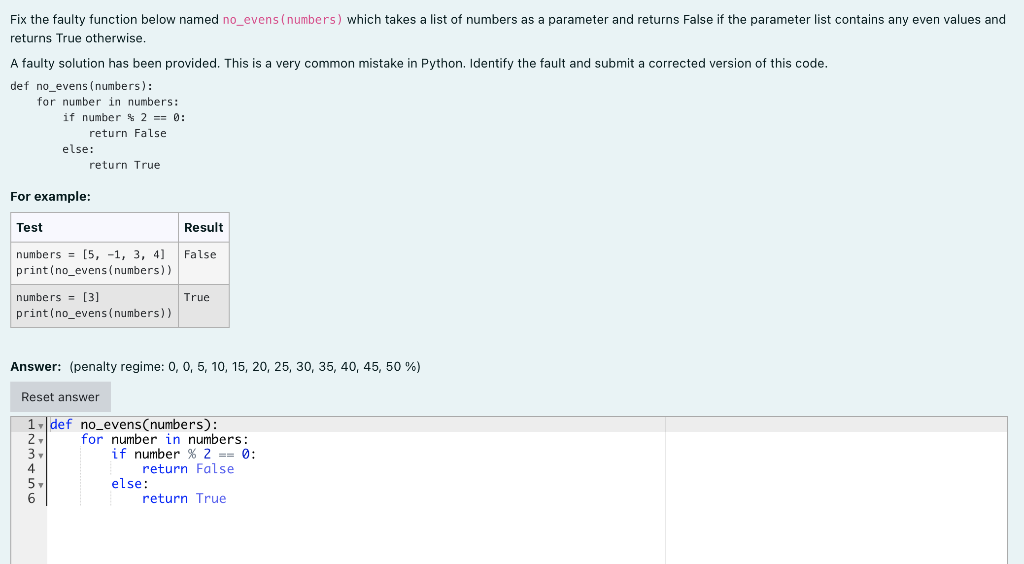 Solved Fix the faulty function below named no_evens | Chegg.com