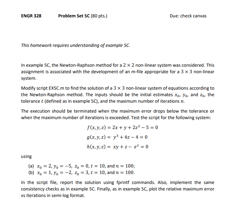 Solved ENGR 328 Problem Set 5C (80 pts.) This homework | Chegg.com