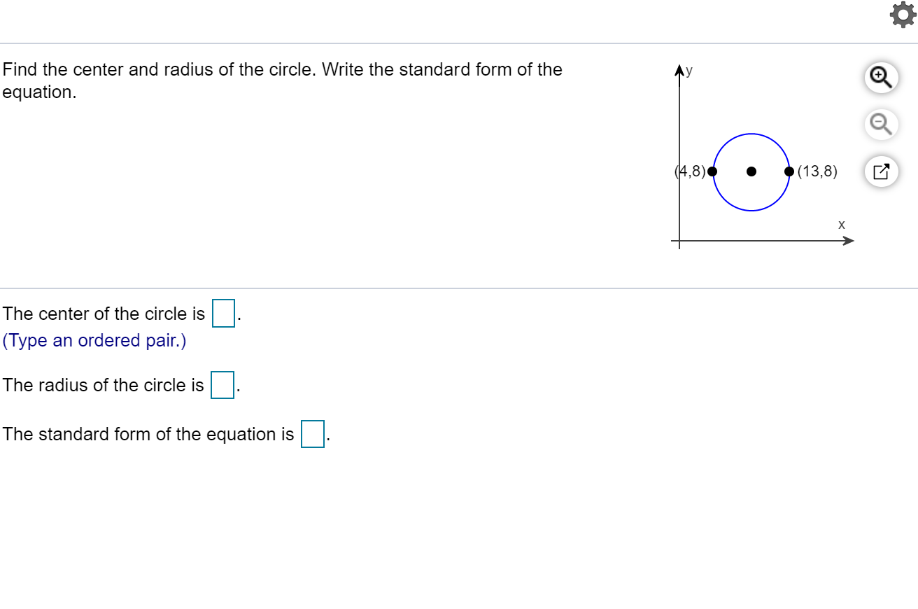 Solved Find the center and radius of the circle. Write the | Chegg.com
