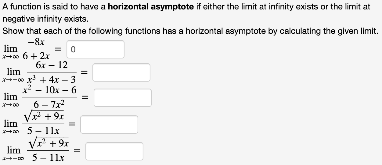 Solved A function is said to have a horizontal asymptote if | Chegg.com