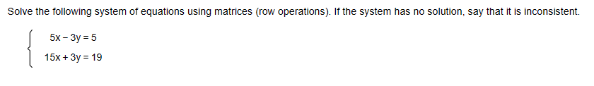 Solved Solve the following system of equations using | Chegg.com