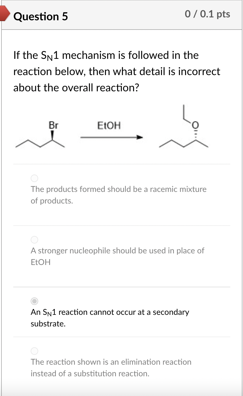 Solved Question 5If the SN1 ﻿mechanism is followed in | Chegg.com