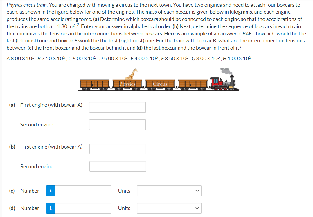Solved Physics circus train. You are charged with moving a | Chegg.com
