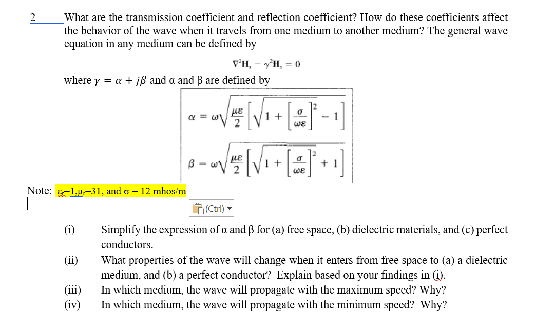 Solved 2 What are the transmission coefficient and | Chegg.com