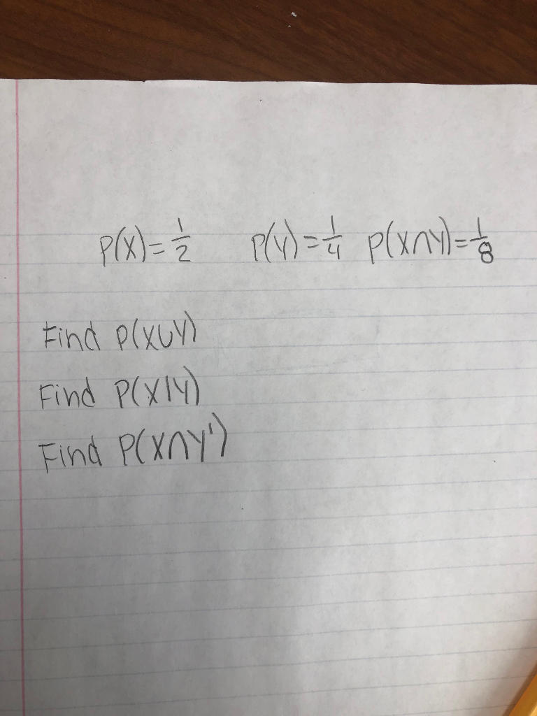 Solved Find P(N Find PXAY | Chegg.com